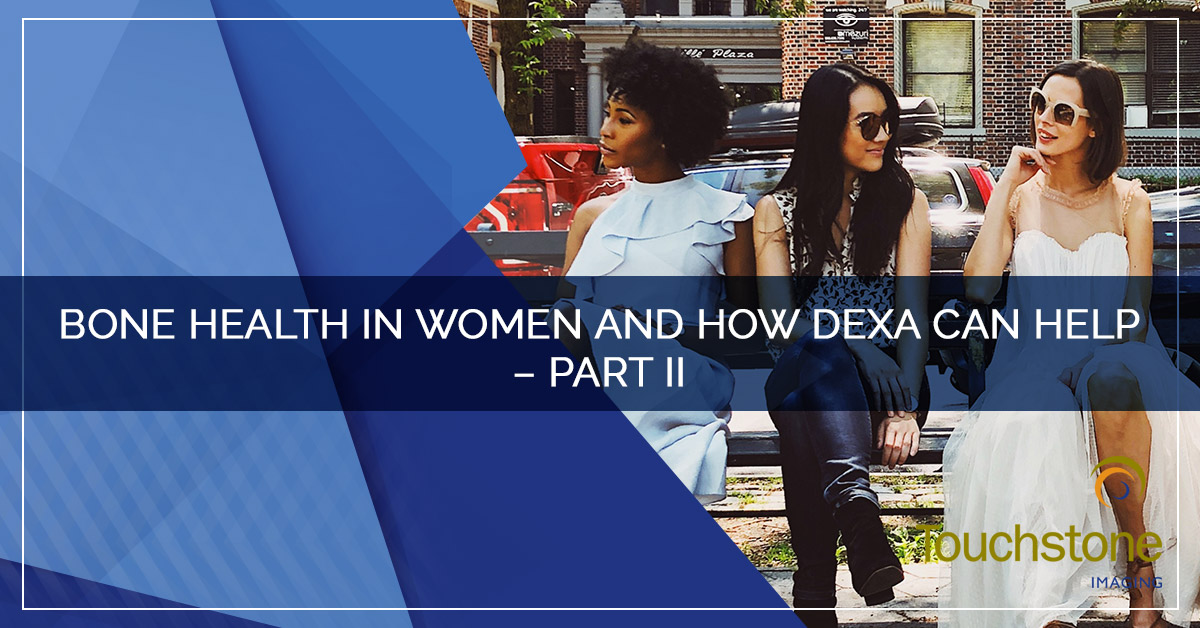 DEXA Scans - Women's Imaging Services | Touchstone Imaging