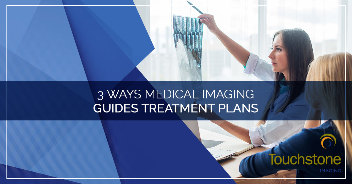 Image-Guided Treatment - Get the Best Results | Touchstone Imaging