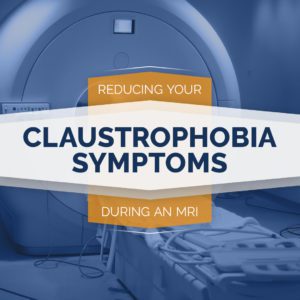 Claustrophobia and MRI • Touchstone Medical Imaging